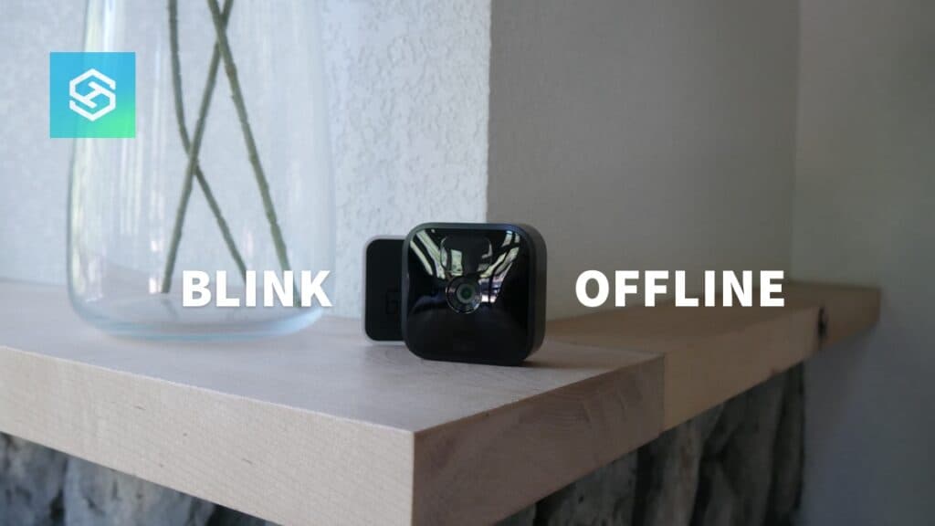 Blink Camera Offline (Troubleshooting)