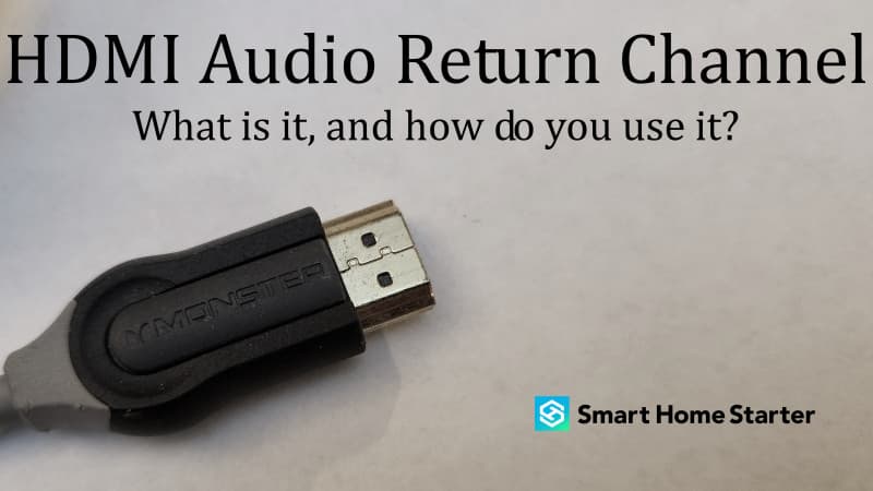 What is HDMI-ARC, Audio Return Channel, and how do I use it?